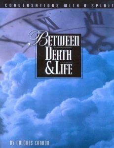 Between Death and Life PDF - Dolores Cannon